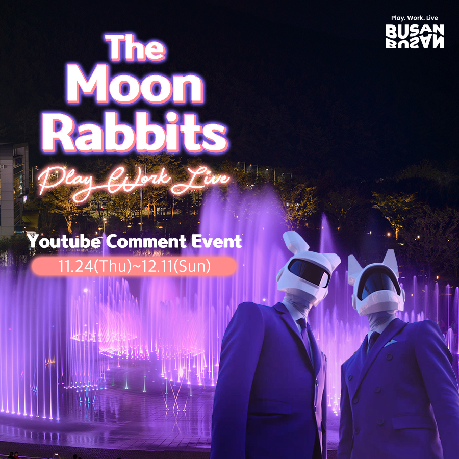 [EVENT] Moon Rabbits in Busan YouTube Comment Event - Interesting Korea